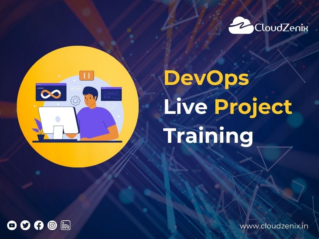 DevOps Live Project Training With Cloud Zenix | by Cloudzenix In | Dec, 2023 | Medium