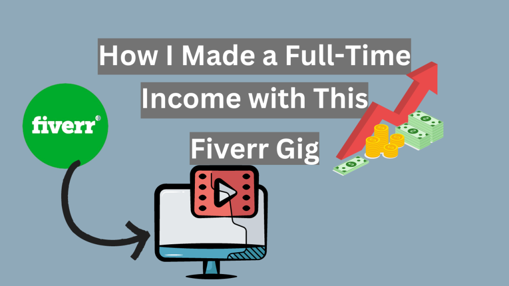 How I Made a Full-Time Income with This Fiverr Gig | by Kerete Aniekan ...