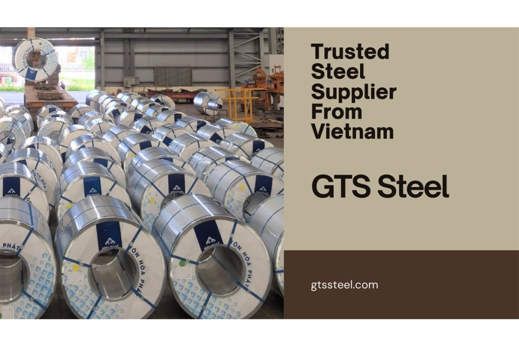 About GTS STEEL. Trusted Steel Supplier From Vietnam —… | by GTS STEEL ...