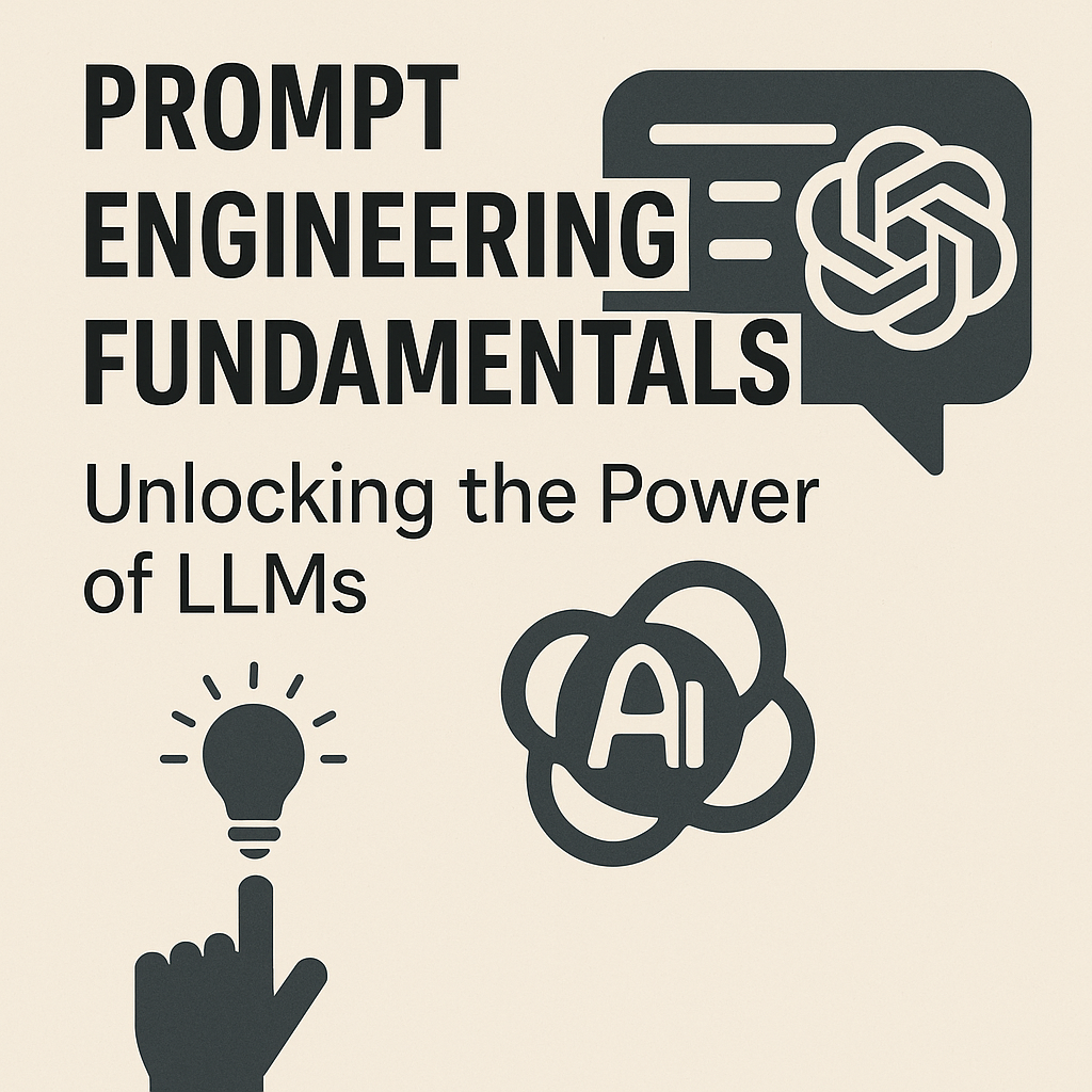 Prompt Engineering Fundamentals: Unlocking the Power of LLMs | by Rick ...
