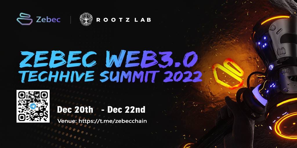 Zebec Web3.0 TechHive Summit 2022 | by The Z Man | Zebec Network | Medium