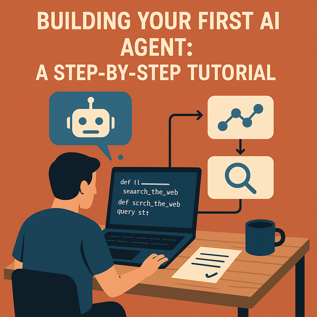 Building Your First AI Agent: A Step-by-Step Tutorial | by Abduldattijo ...