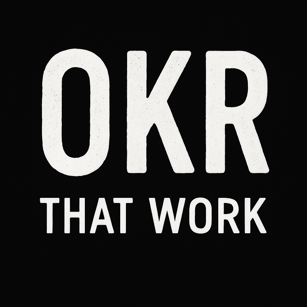 Agile Lesson #25: The five rules of writing OKRs that actually work ...