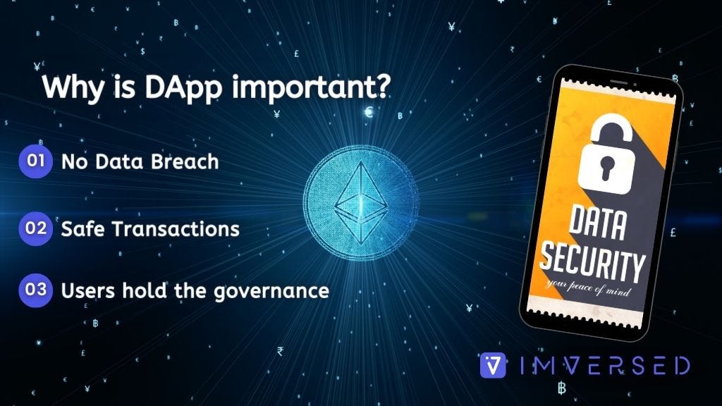 Why is DApp Important? — Proof from Imversed | by Hank Lo @ Imversed | Imversed blog