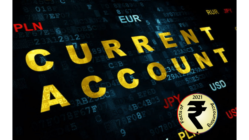 What is Current Account? By team facts of accounting! | by Ajita Pathak ...