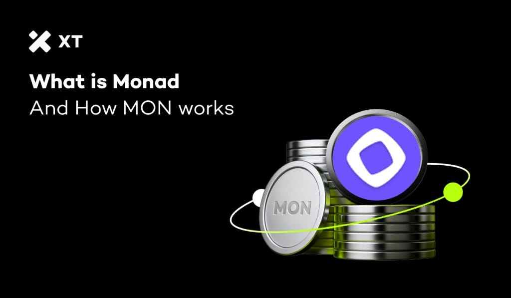 Monad Blockchain Explained: Everything You Need to Know Before Trading MON | by XT Exchange ...