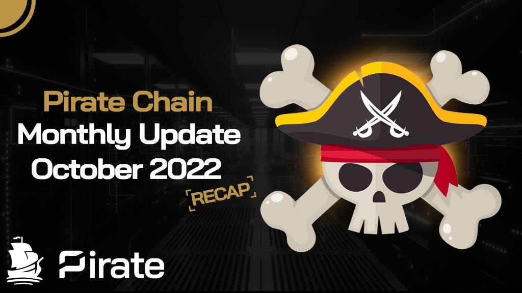 Pirate Chain Newsletter — October 2022 Recap | by AnARRRKey | Pirate ...