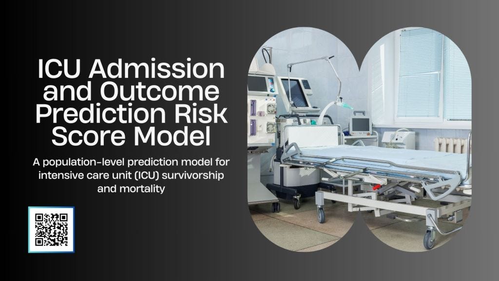ICU Admission and Outcome Prediction Risk Score Model | by Sreeram ...
