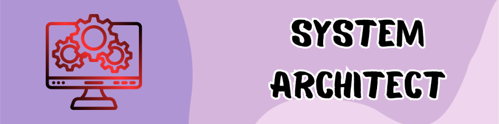 Roles and Responsibilities: System Architect | by Aman Luthra | Medium