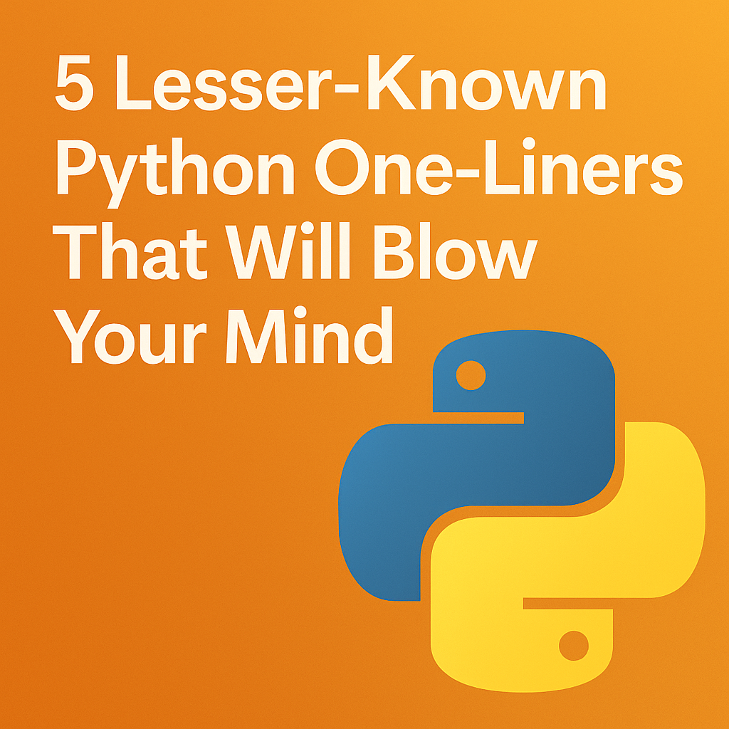 5 Lesser-Known Python One-Liners That Will Blow Your Mind | by Wael Rahhal, Ph.D. | Apr, 2025 ...
