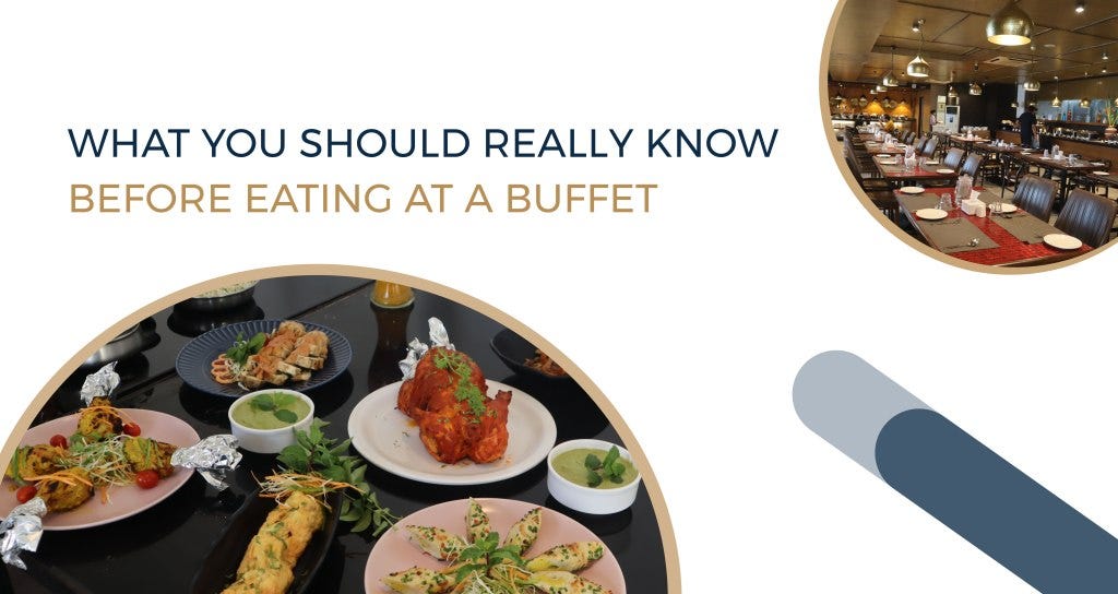 What You Should Really Know Before Eating at a Buffet | by ...