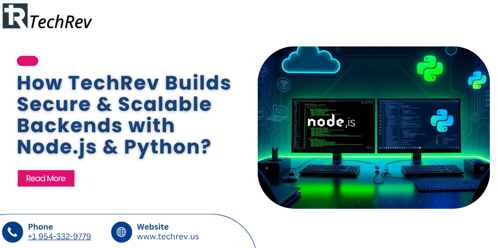 How TechRev Builds Secure & Scalable Backends with Node.js & Python? | by TechRev LLC | Jul ...