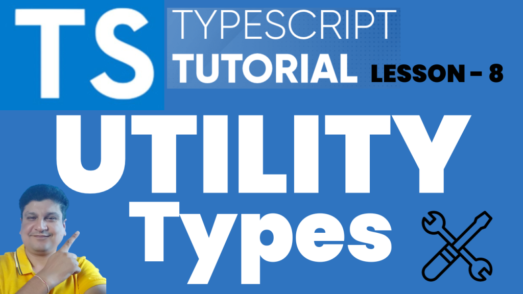 Typescript Utility Types Tutorial With Examples For Javascript