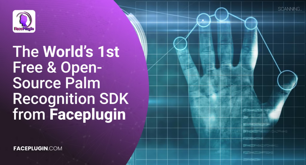The World’s 1st Free and Open-Source Palm Recognition SDK from Faceplugin | by Faceplugin (https ...