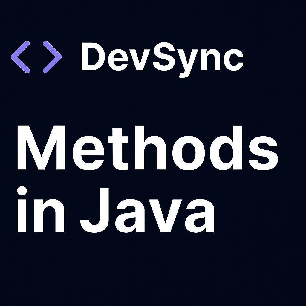 Mastering Java Methods: from Devsync | by Mayur Ghajare | Jun, 2025 ...