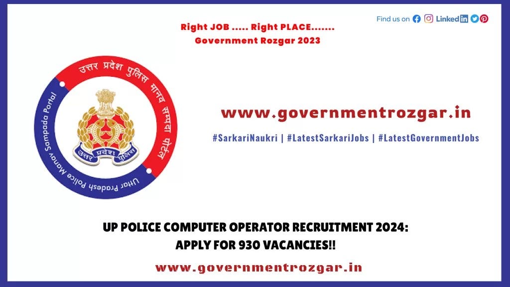 UP Police Computer Operator Recruitment 2024: Apply For 930 | by ...