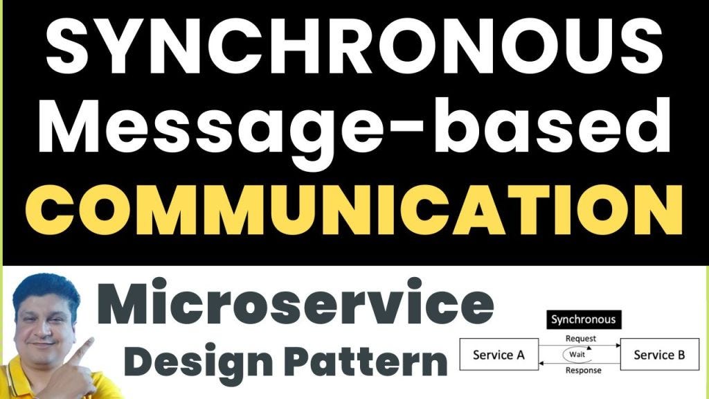 Synchronous Message Based Communication Design Pattern for Microservice Explained with Examples ...