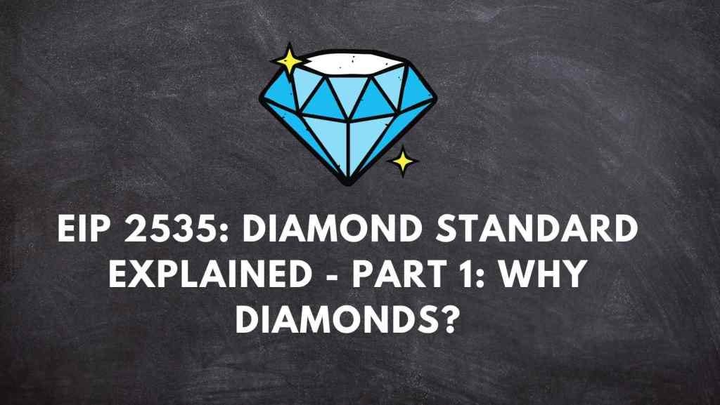 EIP 2535: Diamond standard explained — Part 1: Why diamonds? | by ...