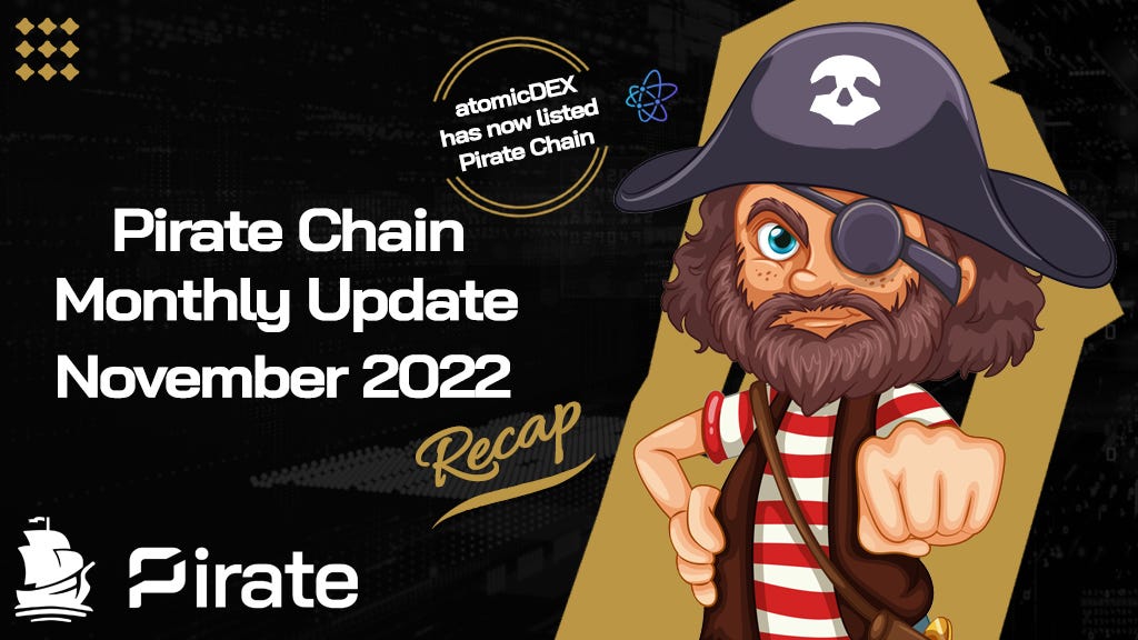 Pirate Chain Newsletter November Recap | by AnARRRKey | Pirate Chain ...