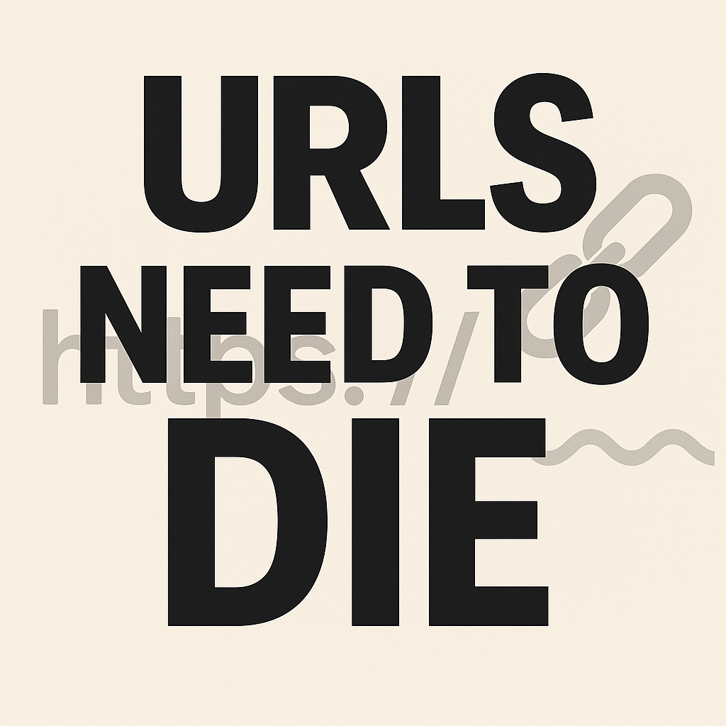 The URL Must Die: Why Web Addresses Are Holding Back the Internet | by ...