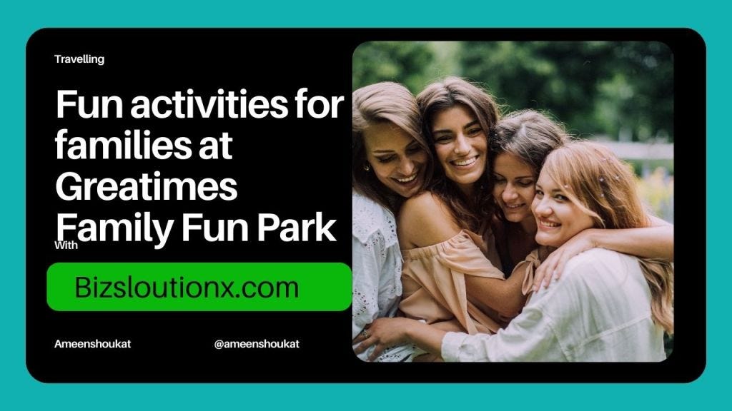 Fun activities for families at Greatimes Family Fun Park | by ...