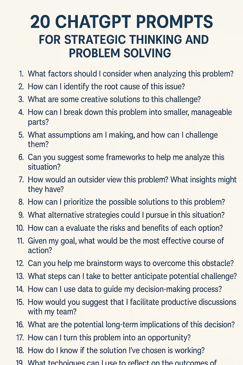 20 ChatGPT Prompts for Strategic Thinking and Problem Solving | by Sarah Morino | Sep, 2025 | Medium