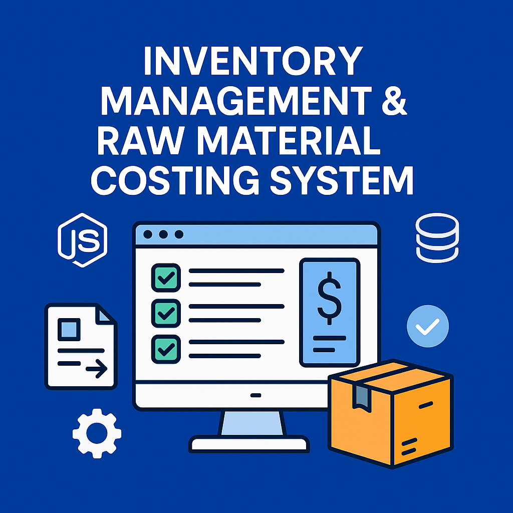 🚀 Building a Scalable Inventory Management & Raw Material Costing System Using Node.js and ...