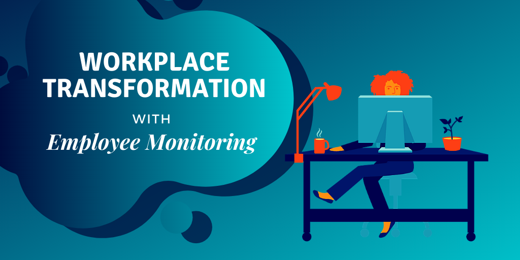 How Have Employee Monitoring Tools Transformed Workplaces? | by ...