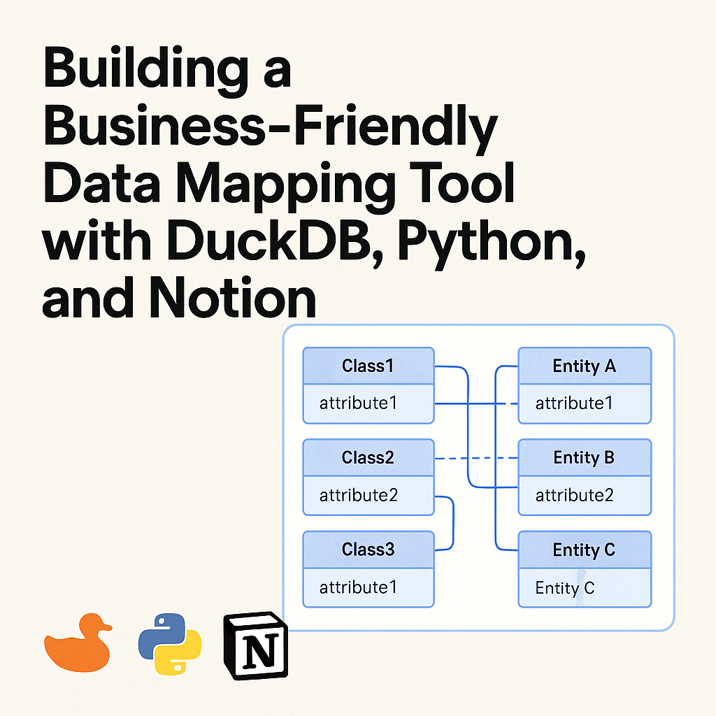 Rethinking EA Mapping: Building a Business-Friendly Mapping Capability with DuckDB, Python, and ...