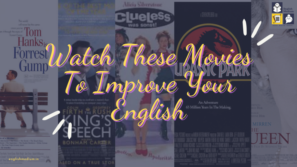 Watch These Movies to Improve Your English | by English Medium | Medium