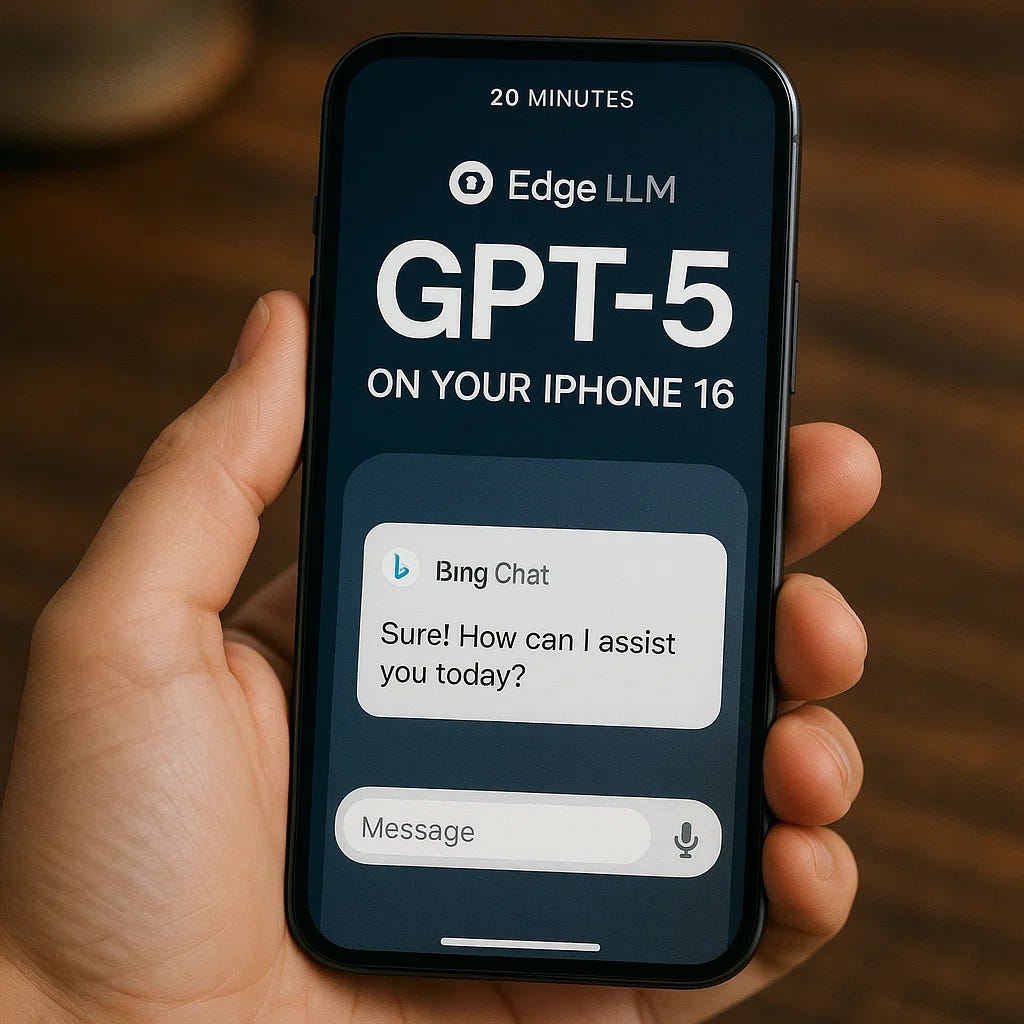 Edge-LLM: GPT-5 on Your iPhone 16 in 20 Minutes | by Mehmet Özel ...