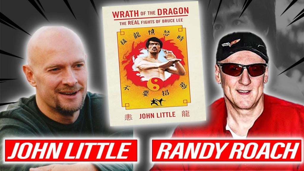 Interview with John Little & Randy Roach — “Bruce Lee’s Real Fights ...