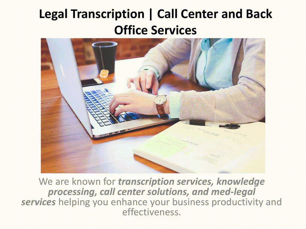 Transcription Services | Legal Transcription | Call Center and Back ...