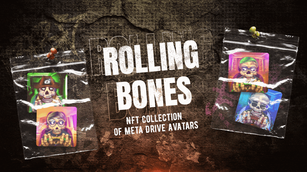 Introducing Rolling Bones NFT avatars | by Meta Drive | Meta Drive | Medium