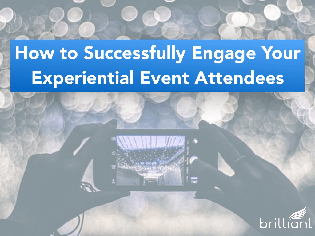 Looking to Successfully Engage Your Event Attendees? | by Brilliant ...