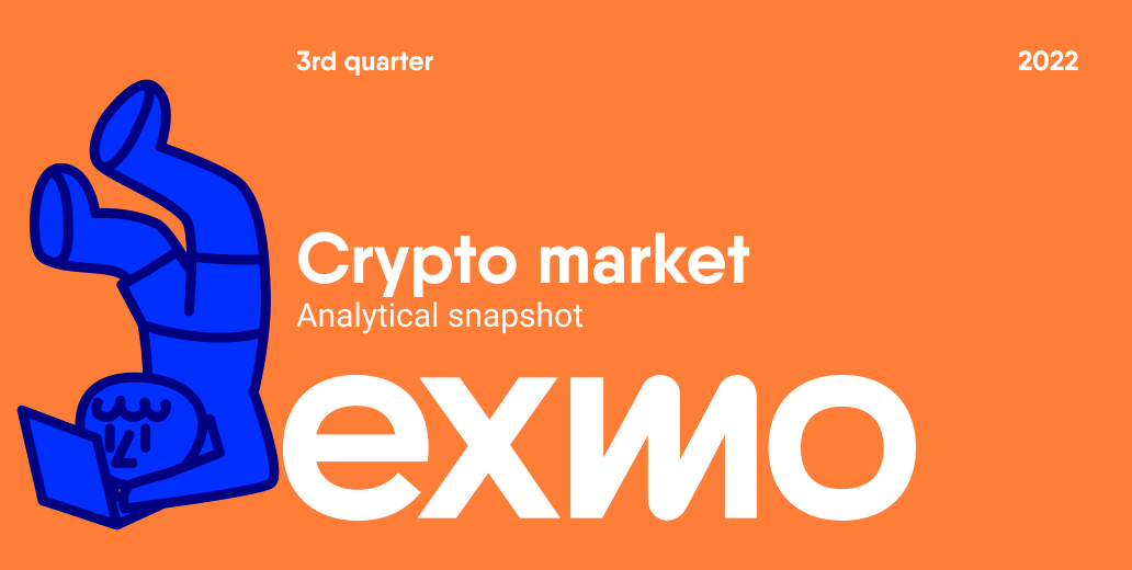 Crypto market snapshot for Q3 2022: recovery of altcoins and crypto market cap growth | by EXMO ...
