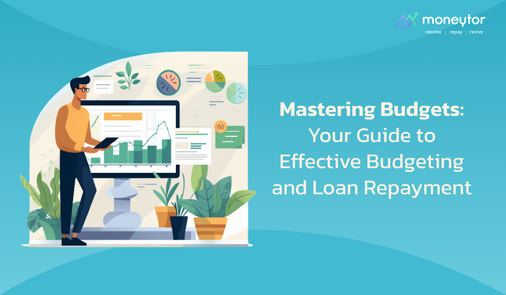 Mastering Budgets: Your Guide to Effective Budgeting and Loan Repayment ...