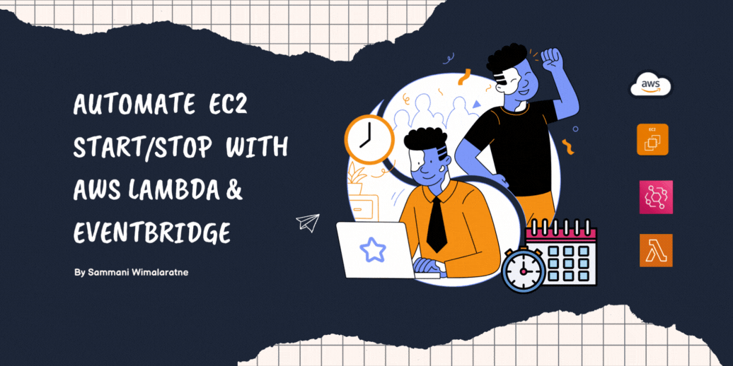 Automate Starting And Stopping Ec2 Instances With Aws Lambda And Eventbridge By Sammani