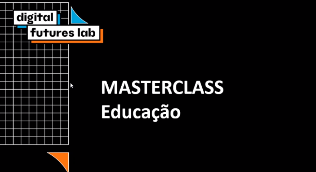 #15 Digital Futures Lab — Educação | by Amanda da Cruz Costa | Medium