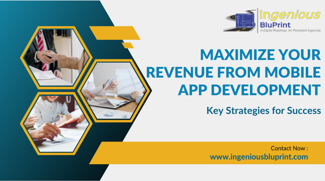 Maximize Your Revenue from Mobile App Development | by ...