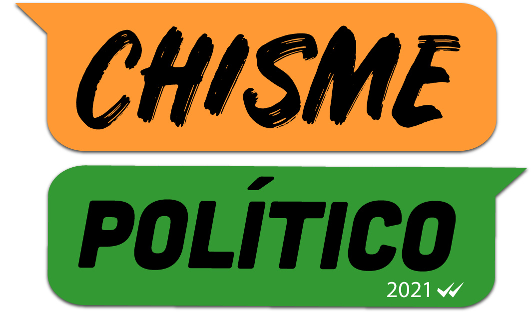 Chisme Politico, Week 7. February 26, 2021 | by Progreso WA: Latino Progress | Medium
