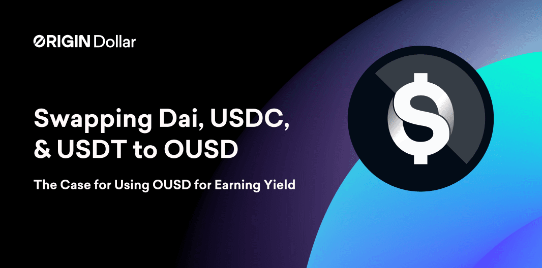 La Moneda Estable Generadora de Rendimiento: ¿Por qué usar OUSD? | by Moisés Sosa | Origin ...