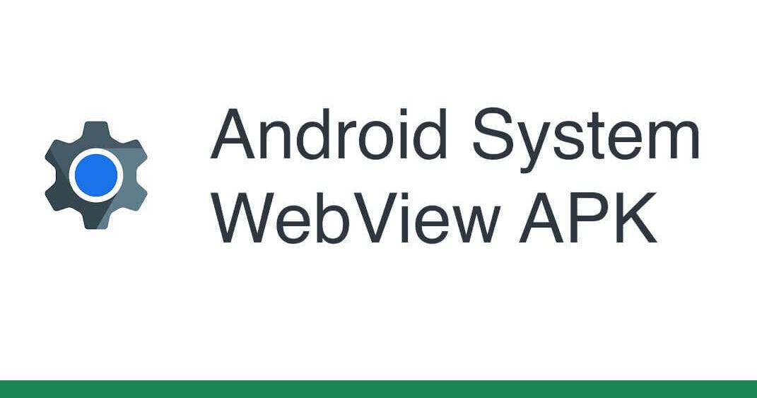 Unleashing the Power of Android System WebView: Enhancing Web Browsing on Your Android Device ...