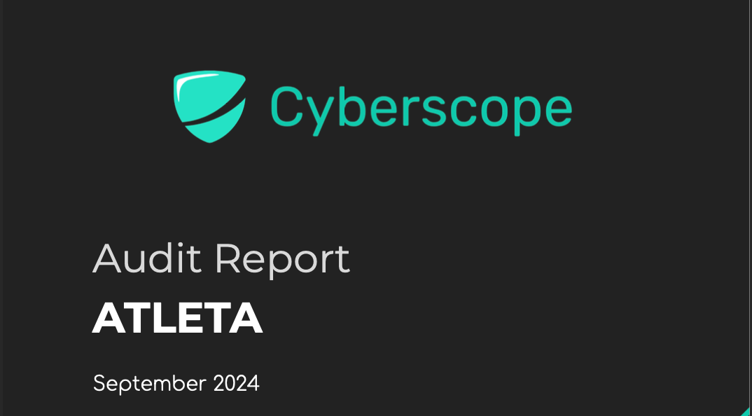 ATLETA Network Secures Cyberscope Approval | Medium