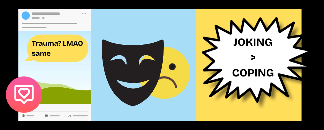 We Joke About Trauma Too Much. Are We Okay? | by Embracify Foundation ...