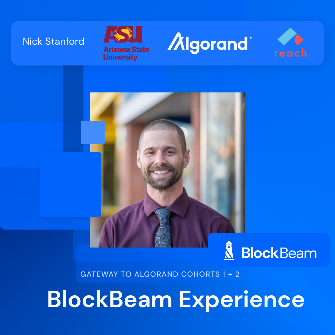 The BlockBeam Experience: Nick Stanford | by BlockBeam | Medium