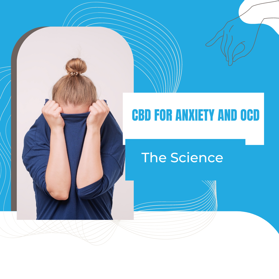 The Science Behind CBD for Anxiety and OCD | by Dreamland Organics | Medium