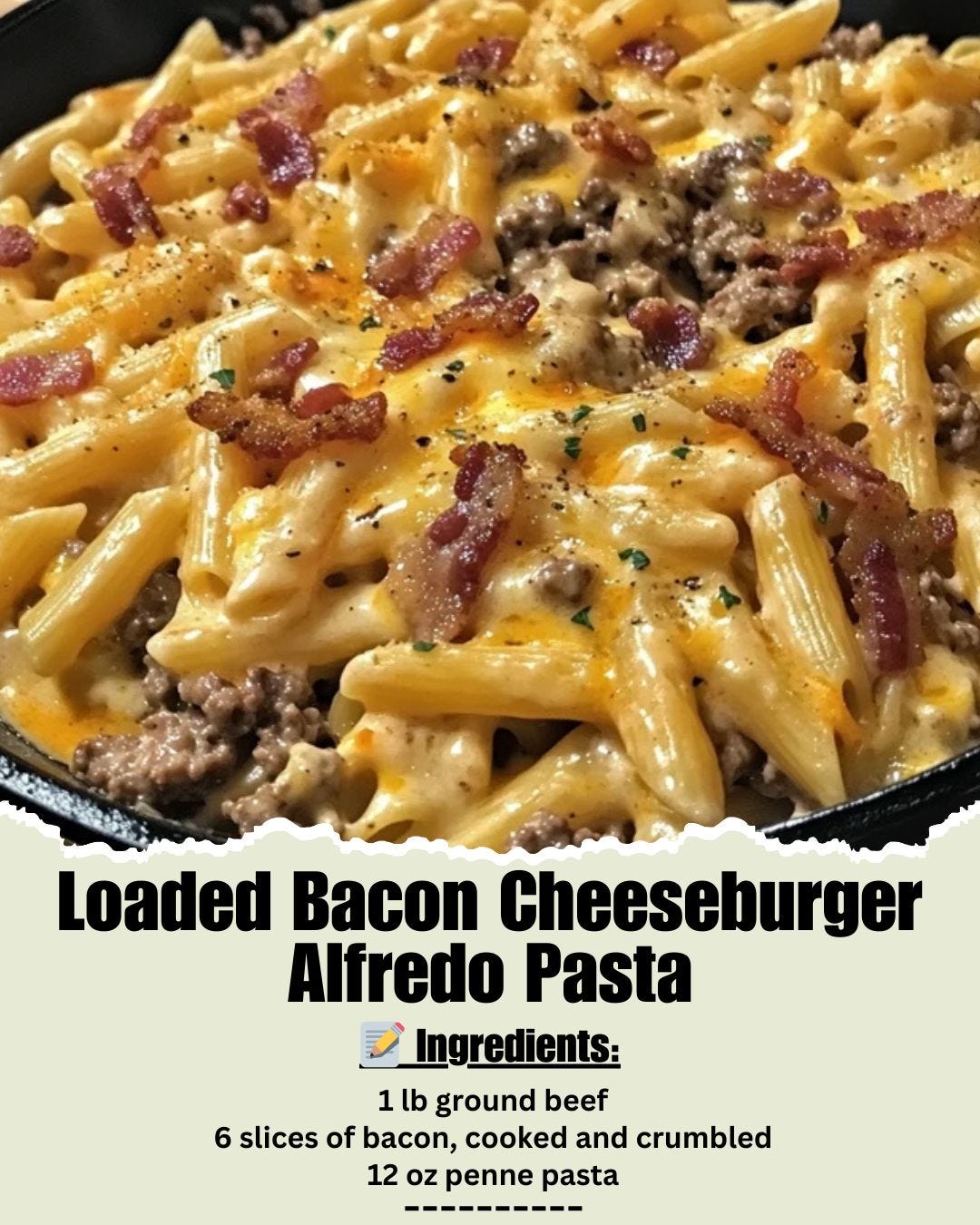 Loaded Bacon Cheeseburger Alfredo Pasta | by Ai WanderingNut News and ...