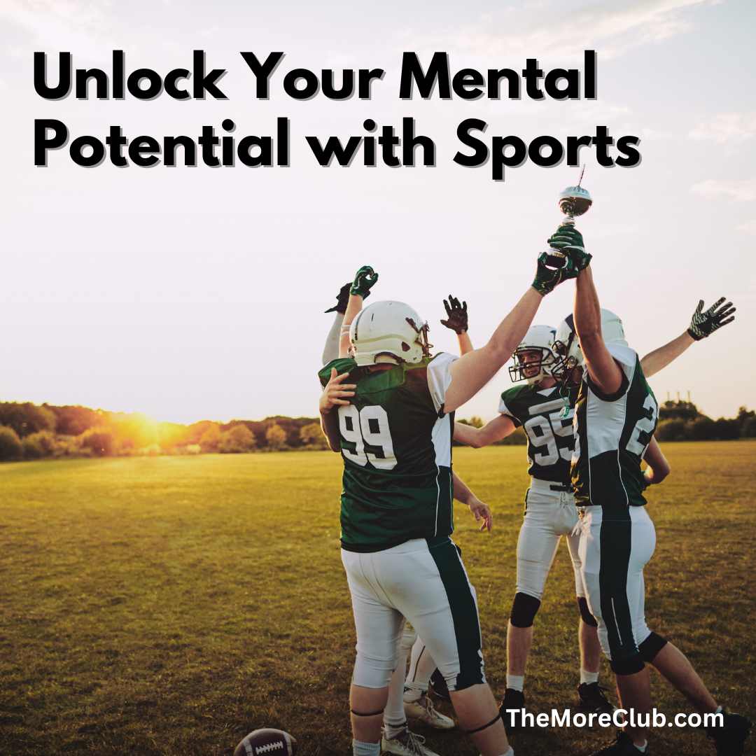 The Mental Edge: Sports and Mental Health Benefits - The More Club - Medium