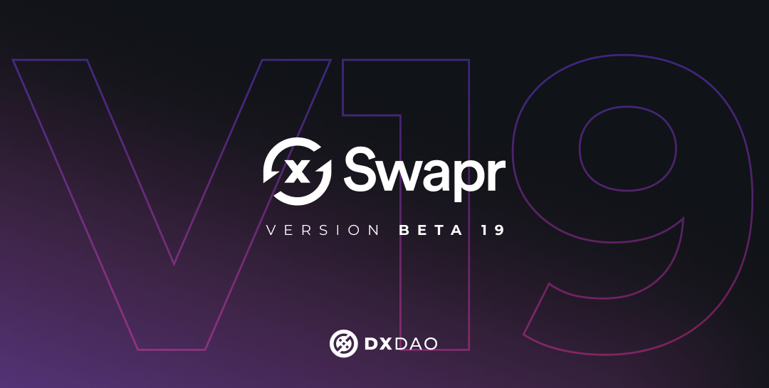 Swapr Beta V19 comes to market. The Swapr team has been hard at work… | by DXdao | Swapr | Medium